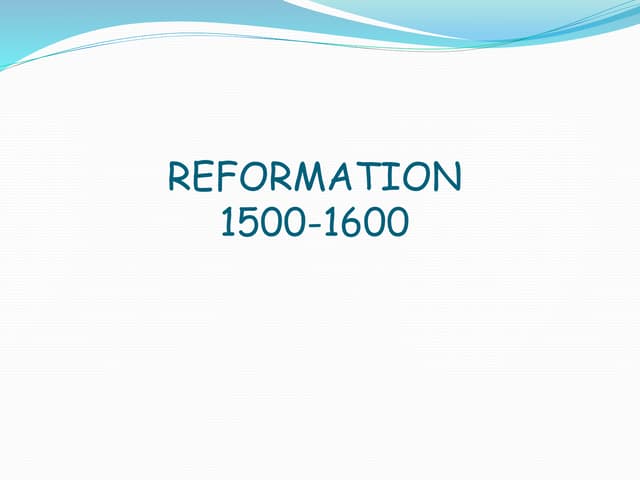 Reformation Its Impact and Counter Reformation Slides.pptx
