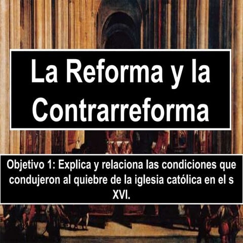 Reforma y contrareforma 2017 | PPTX | Christianity | Religion ...