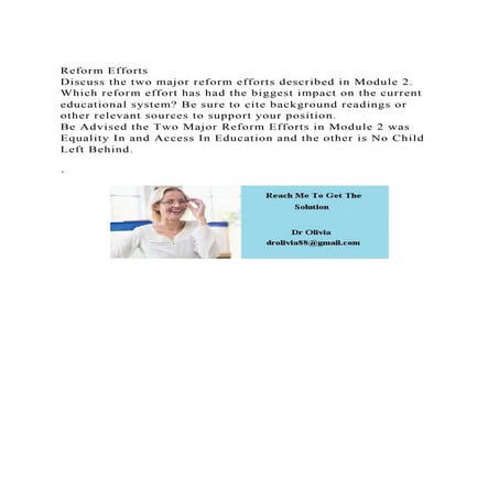 Reform EffortsDiscuss the two major reform efforts described in .docx