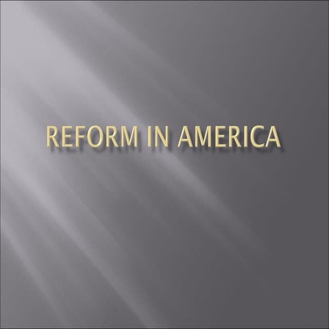 Reform Movements in Antebellum America | PPTX