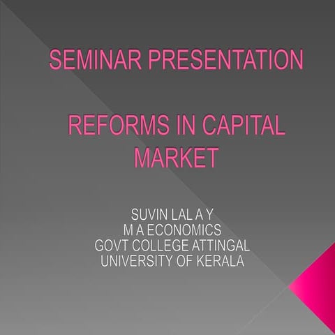 Reforms in capitalmarket | PPT