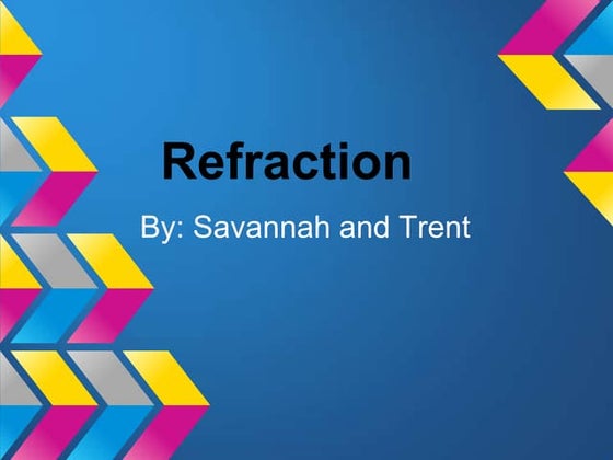 Reflection and Refraction | PPT | Physics | Science