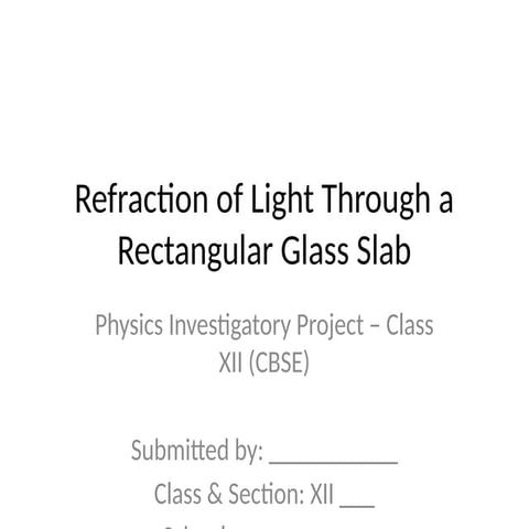 Refraction_Through_Glass_Slab_Class12_Advanced.pptx