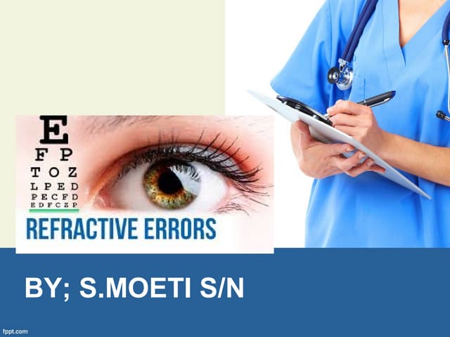 Power point presentation on REFRACTIVE ERRORS | PDF