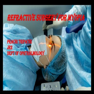 REFRACTIVE SURGERY-1.pptx myopia advantage and disadvantage | PPTX