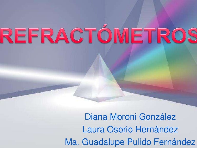 Mapa Conceptual De Refractometria - Diary Bersama