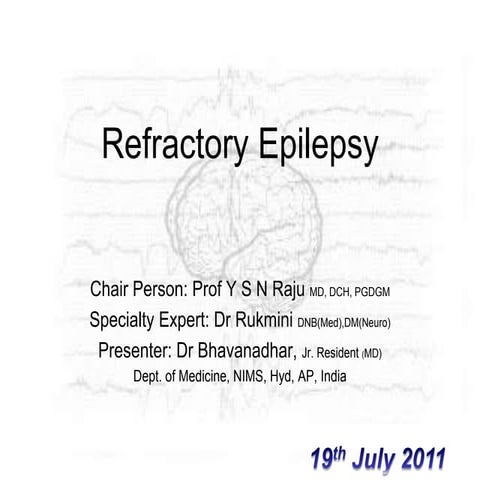 Refractory epilepsy | PPTX