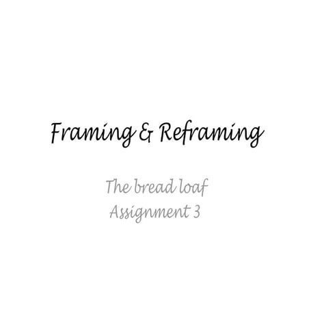 Framing and Reframing | PPT