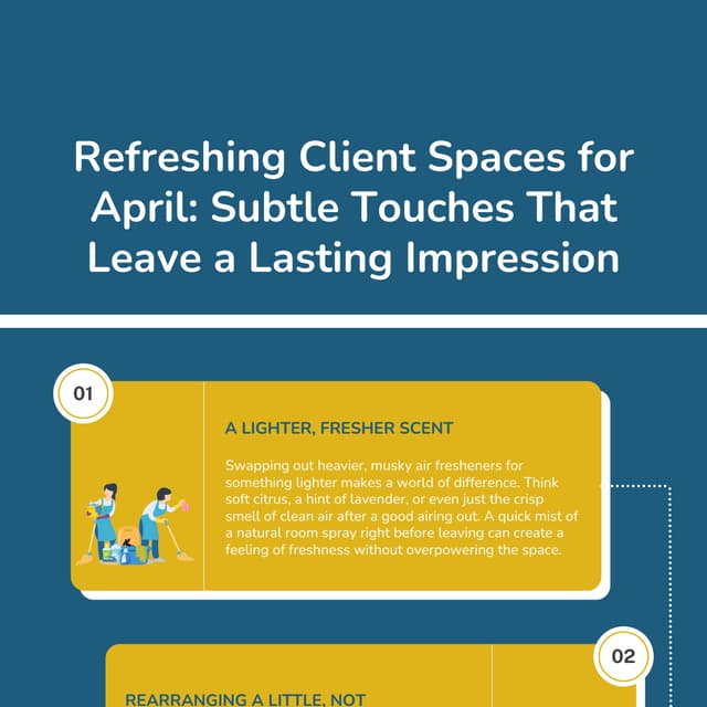 Refreshing Client Spaces for April: Subtle Touches That Leave a Lasting ...