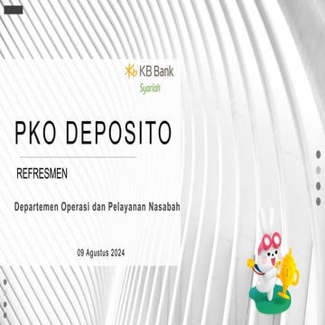 REFRESHMENT PKO DEPOSITO di KB Bank Syariah | PPT