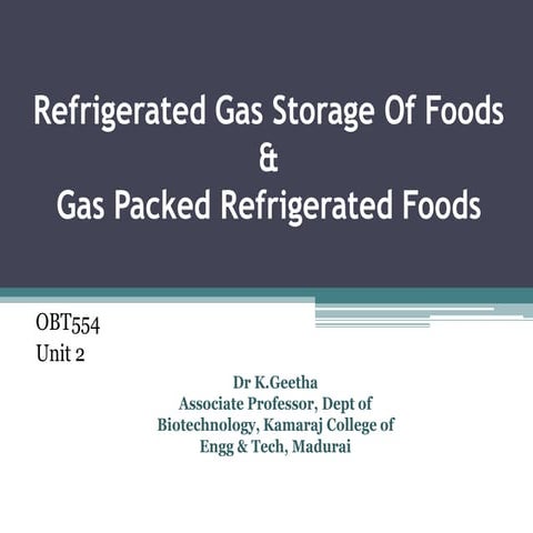 Refrigerated gas storage & gas packed refrigerated foods | PDF