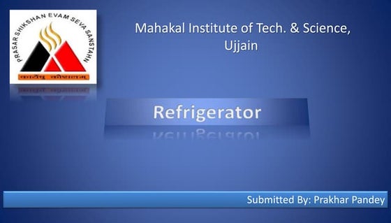 refrigerator AND WORKING PROCESS | PPTX