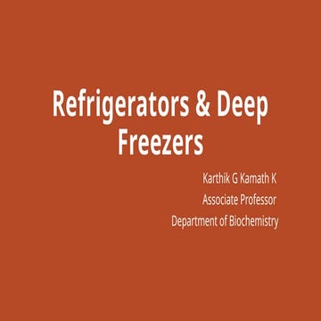 Refrigerators and Deep Freezers for Allied Health Sciences | PPTX
