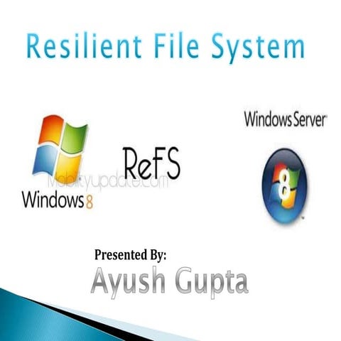 Resilient file system | PPT