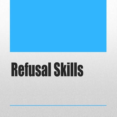 Refusal skills pp | PPTX