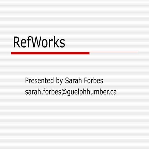 RefWorks Basics | PPTX
