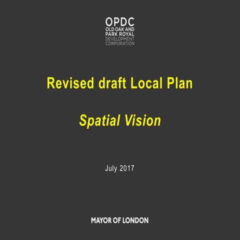 OPDC-SpatialVision-LocalPlan | PPTX