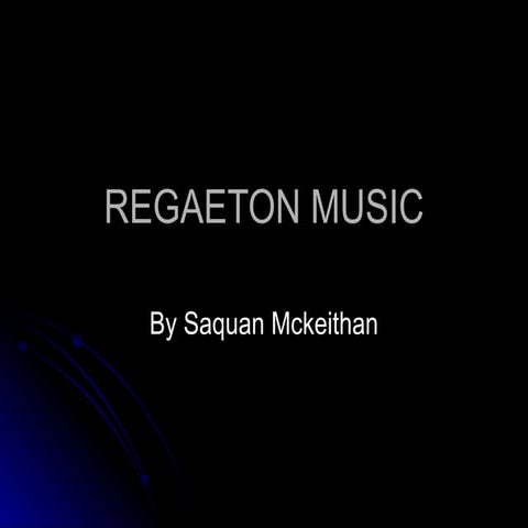 Regaeton music | PPT