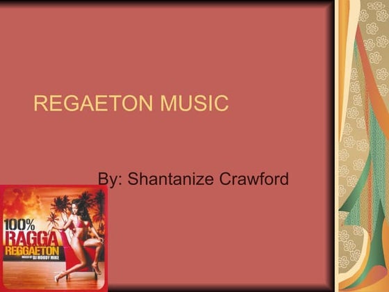 Regaeton Music | PPT
