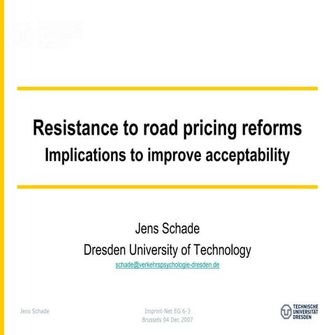 Regarding The Acceptability Of Road Pricing | PPT