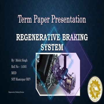 Regenerative braking system | PPTX