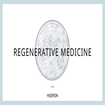 REGENERATIVE MEDICINE and stem HOSPON.pptx