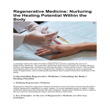 Regenerative Medicine: Meaning, Innovations, Challenges & More | The Lifesciences Magazine | PDF