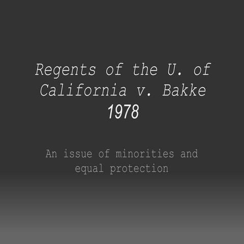 Regents of the_u_of_california_v_bakke1978 | KEY | Education