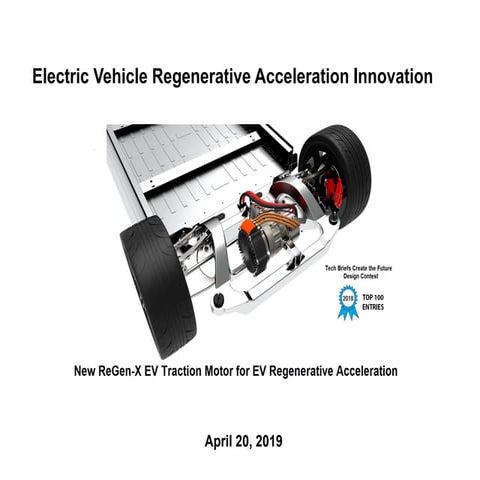 Electric Vehicle Regenerative Acceleration ReGenX Presentation | PDF
