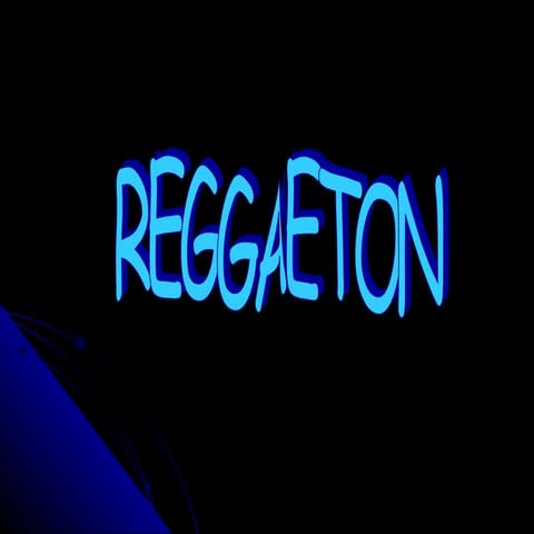 Reggaeton | PPT