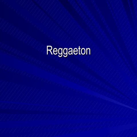 Origin of reggaeton | PPTX