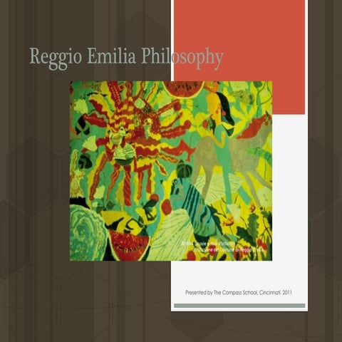 Reggio emilia approach ppt | PPTX