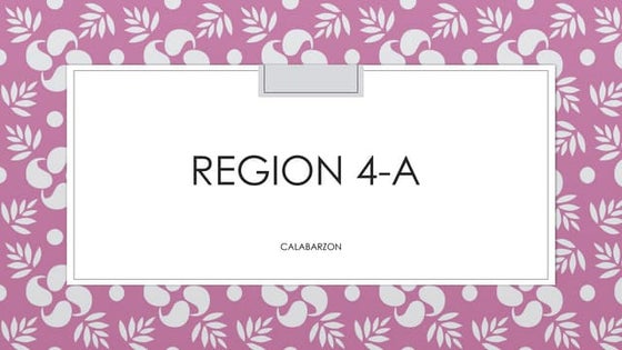 Region 4a CALABARZON (1).pptx