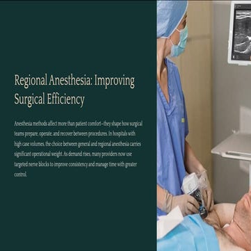When Regional Anesthesia Improves Surgical Efficiency | PDF