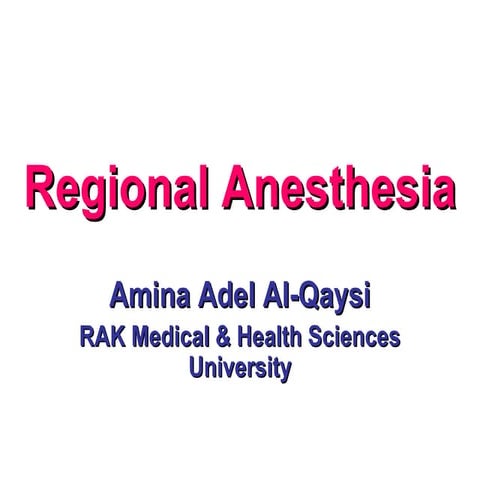 Regional Anesthesia | PPT