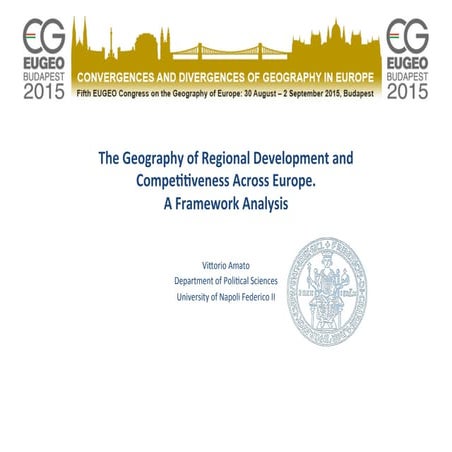 The Geography of Regional Development and Competitiveness Across Europe ...