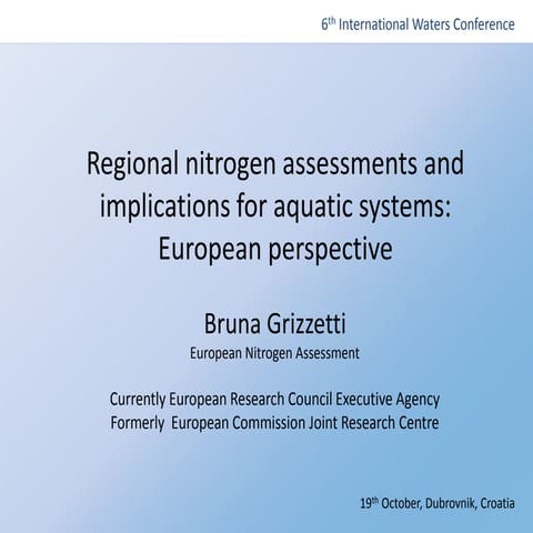 Regional nitrogen assessments and implications for aquatic systems ...
