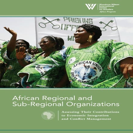 African Regional and Sub-regional Organizations:Assessing their ...