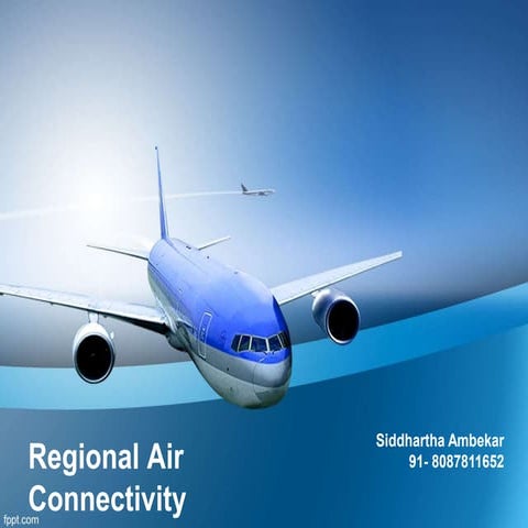 Regional Air Connectivity | PPTX