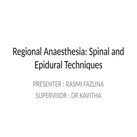 Regional_Anaesthesia_Presentation.pptxgg | PPTX