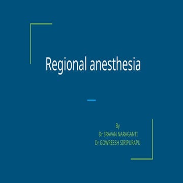 Regional anesthesia powerpoint presentation.pptx