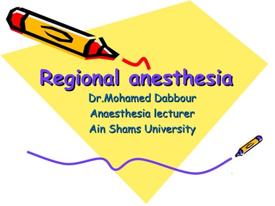 Regional Anesthesia | PPT