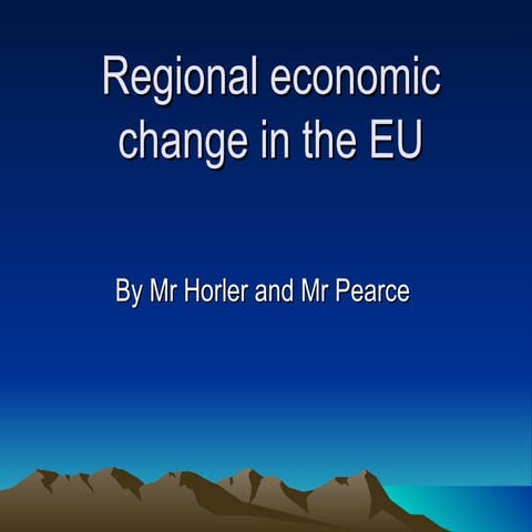 Regional Economic Change In The Eu Ppt | PPT