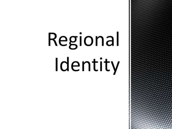 Regional identity | PPT