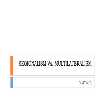 Regionalism vs Multilateralism | PPTX