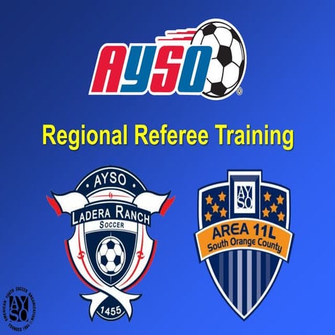 AYSO Regional Referee Course | PPTX