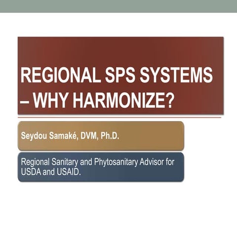 Regional sps systems - Why harmonize? | PPTX