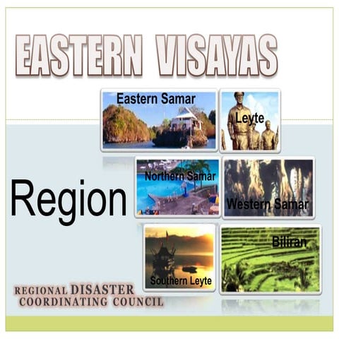 Region 8: Eastern Visayas | PPTX