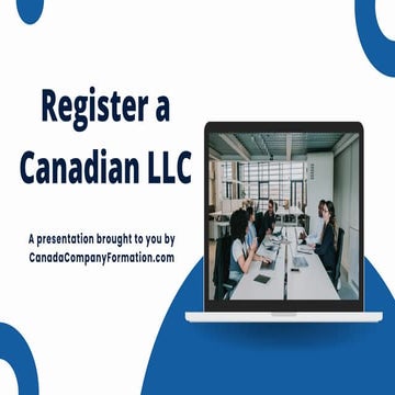 The Steps on How to Register a Canadian LLC | PDF