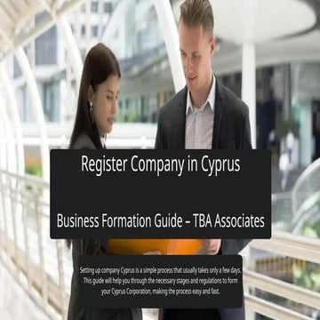 Register Company in Cyprus - Business Formation Guide.pptx
